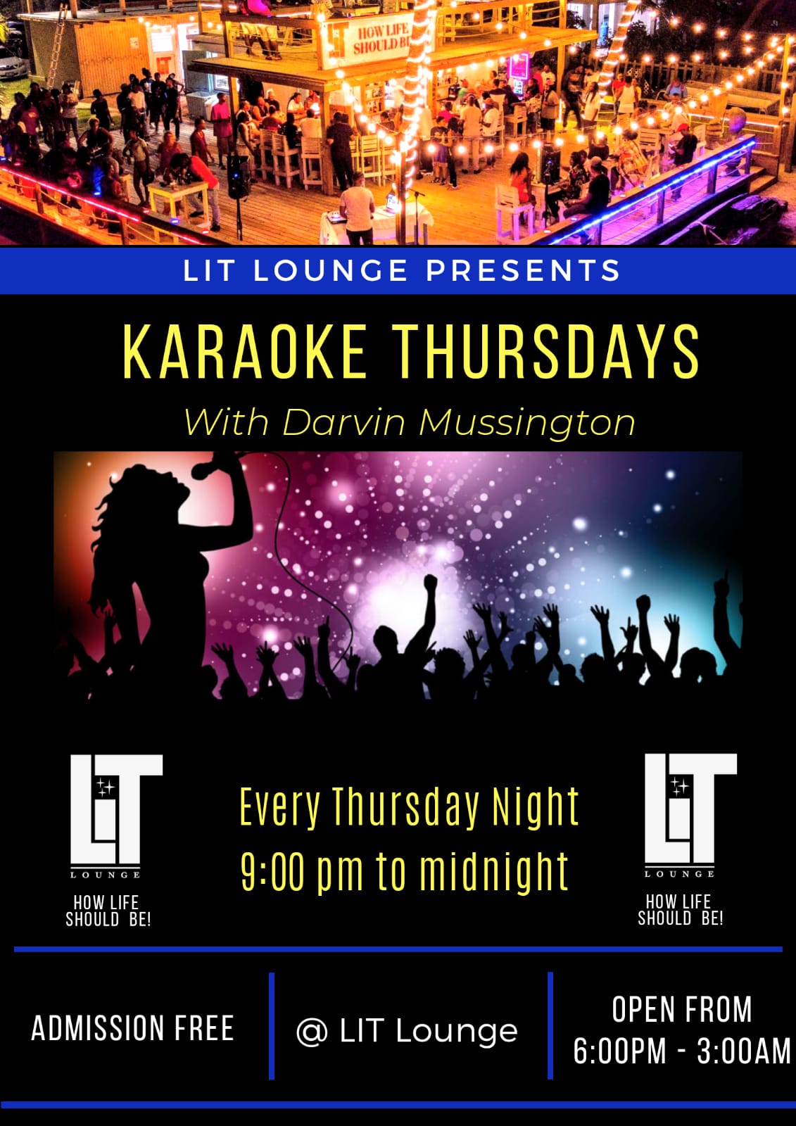 Entertainment Schedule at Lit Lounge